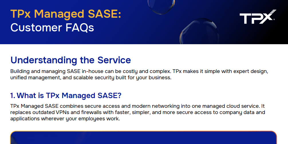 TPx Managed SASE: Customer FAQs | TPx
